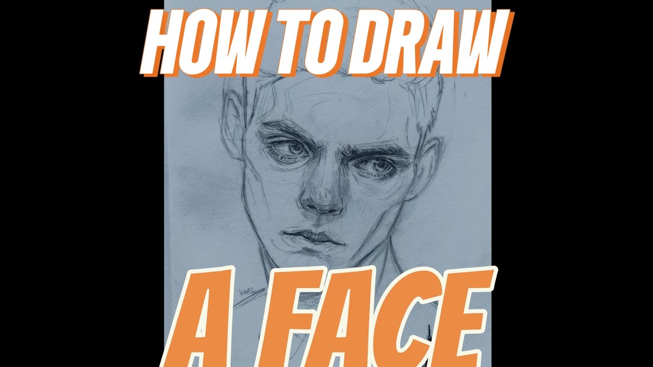 How To Draw A Face Youtube