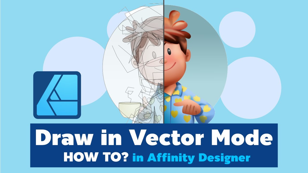 Affinity Designer How To Draw In Vector Mode Youtube