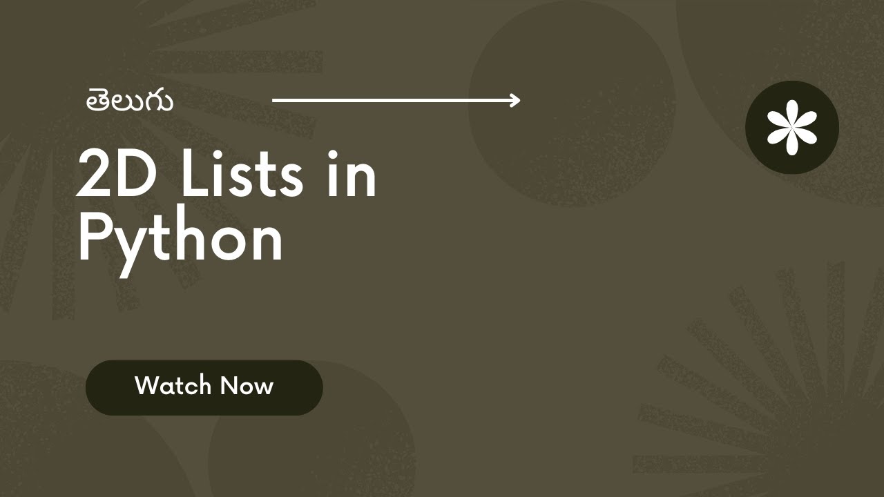 2d List In Python Python Beginner Course Telugu Part 13 Youtube