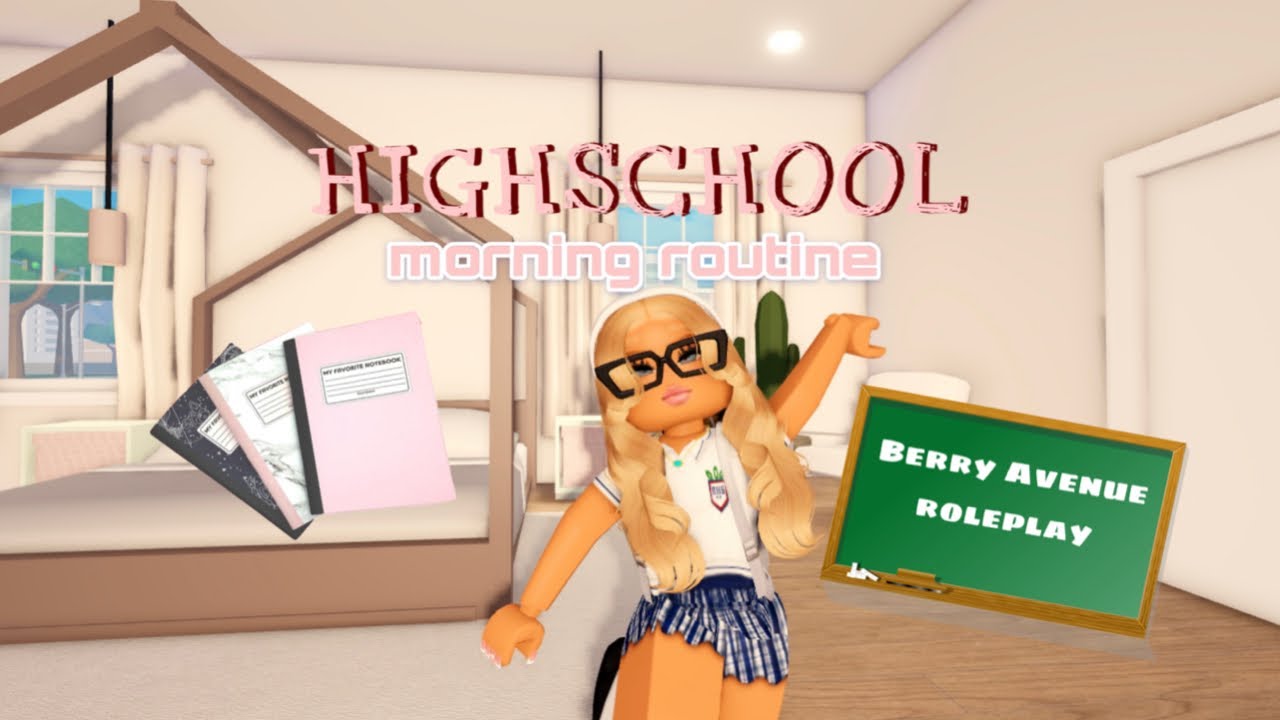 Berry Avenue Rp Highschool Grwm Youtube