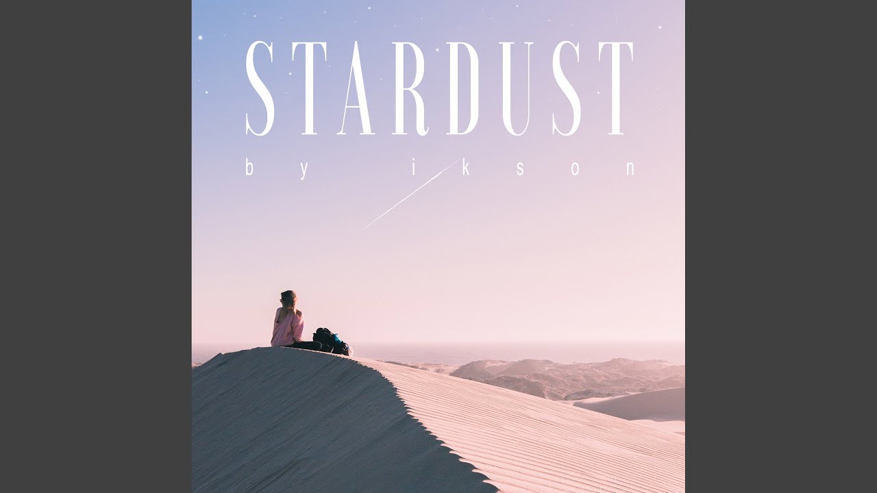 Stardust Youtube Music