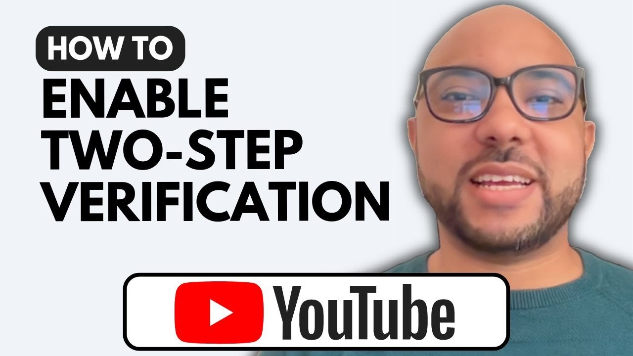 How To Enable Two Step Verification In Your Youtube Channel Youtube