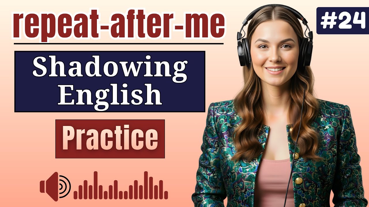 90 Minutes Repeat After Me English Fluent Speaking Practice English