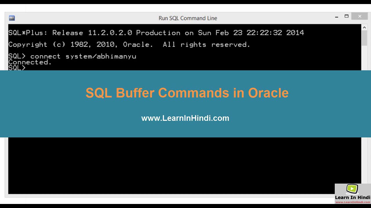 Sql Buffer Commands In Oracle Youtube