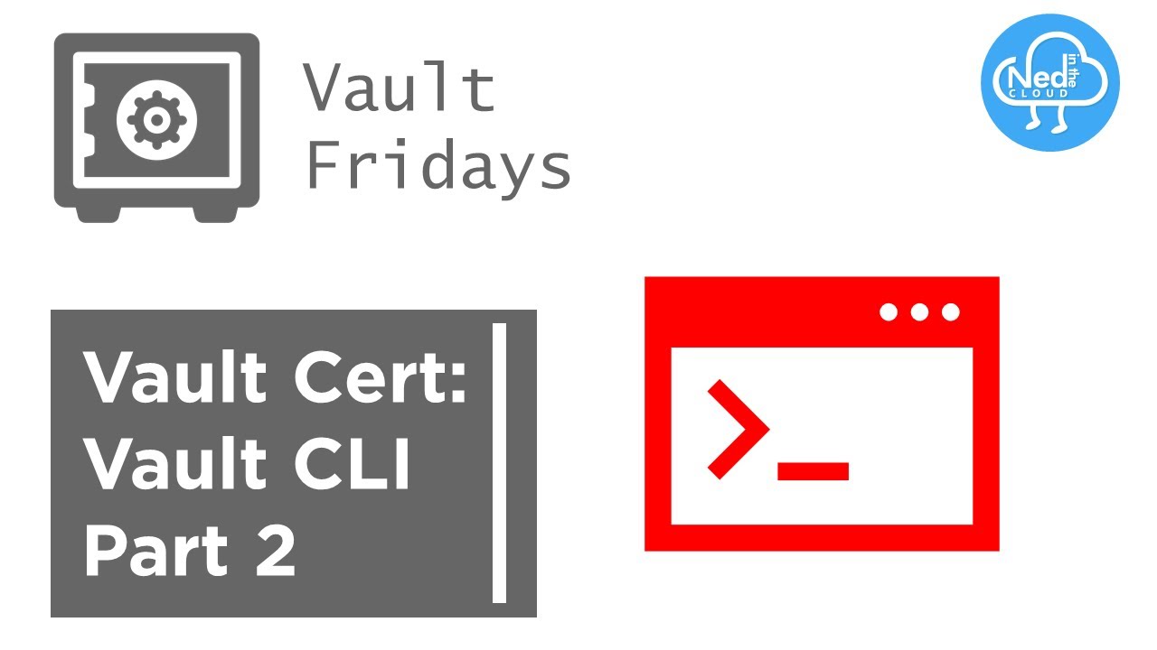 Vault Certification Vault Cli Part 2 Youtube