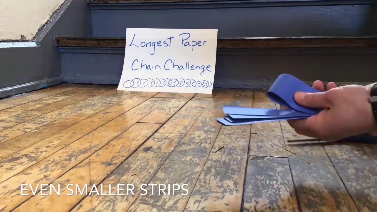 Longest Paper Chain Challenge Youtube