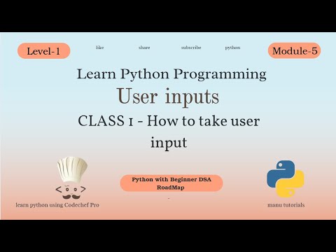 Learn Python User Inputs Class 1 Beginner Friendly Tutorial Level