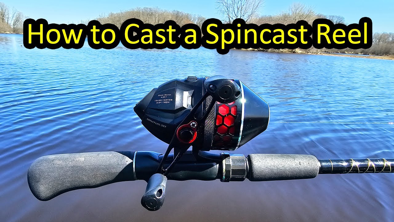 How To Cast And Use A Spincast Push Button Rod And Reel Fishing Reels