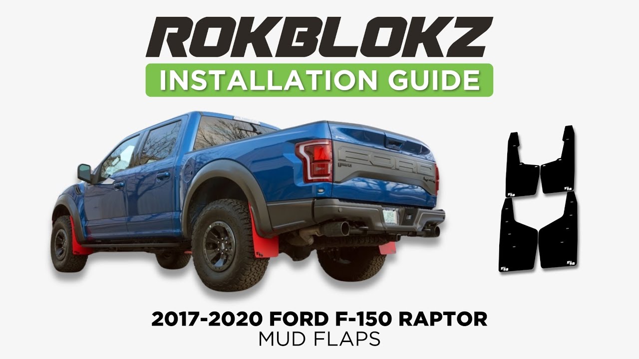 2017 2020 Ford F 150 Raptor How To Install Rokblokz Mud Flaps Youtube