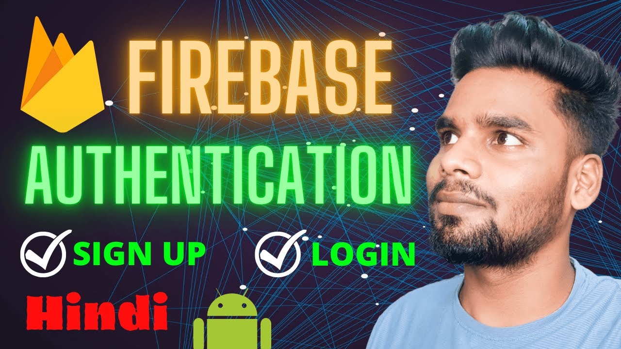 Firebase Android Authentication Tutorial Youtube