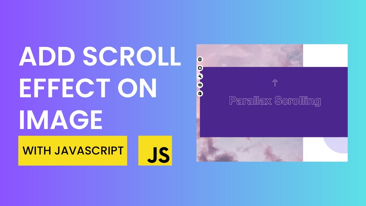 Scroll Effect On Image Using Javscript Youtube