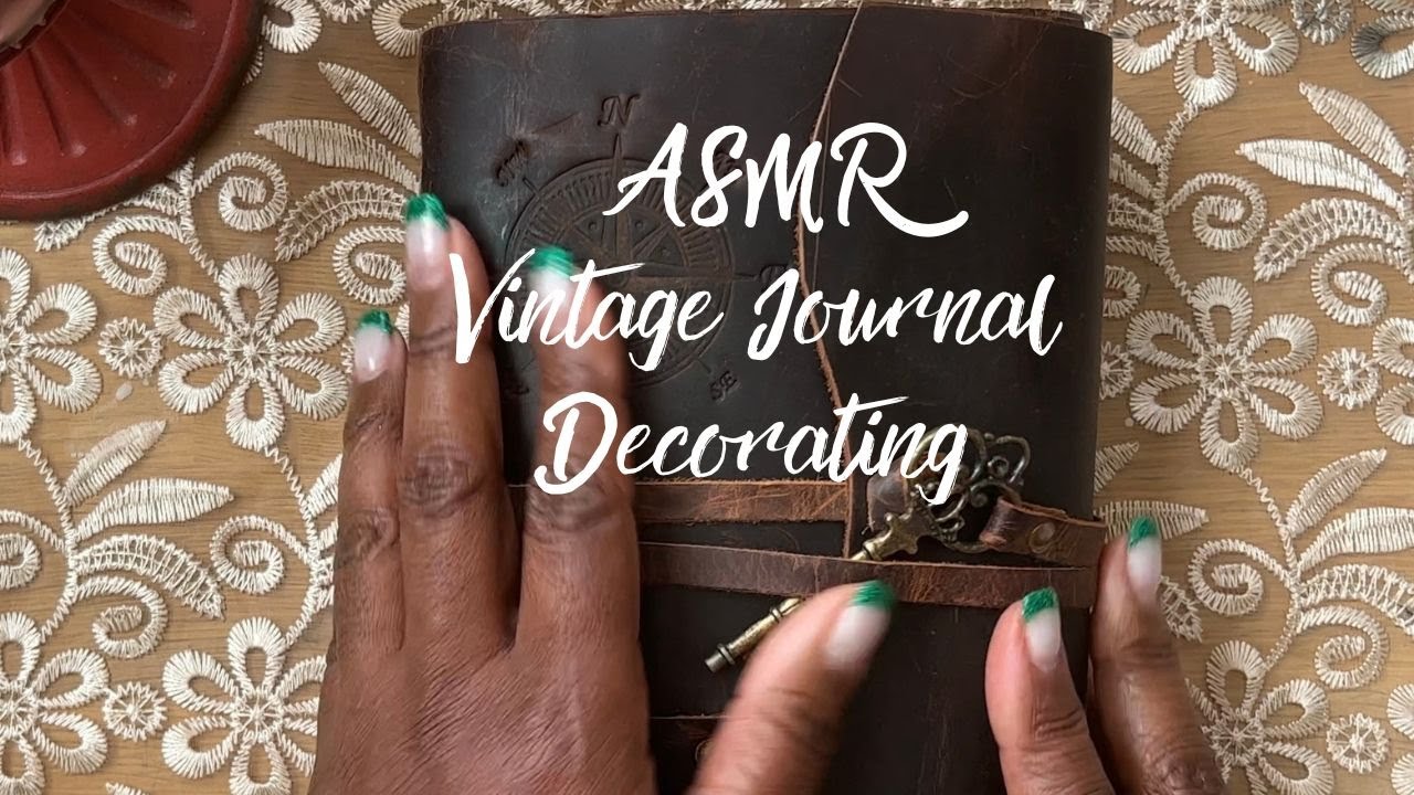 Asmr Vintage Journal Decorating Youtube