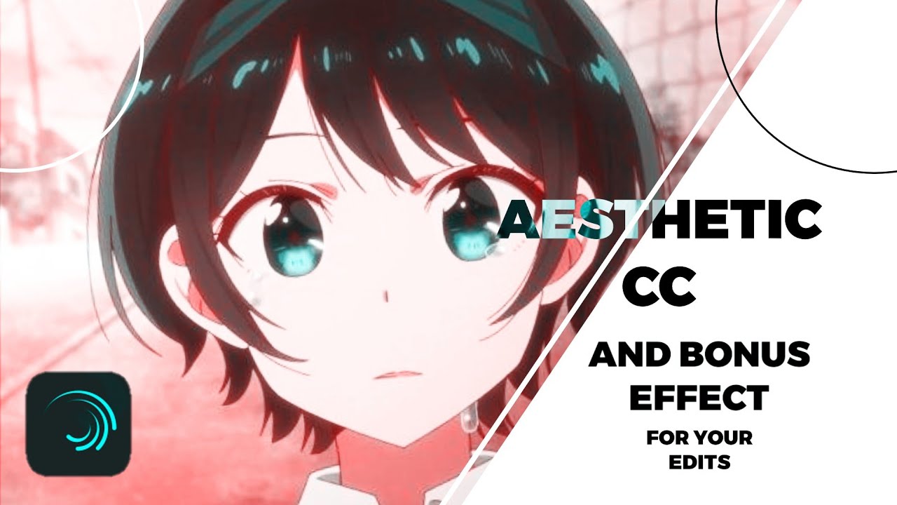 Simple Cc For Aesthetic Edits And Bonus Effect Alight Motion Youtube