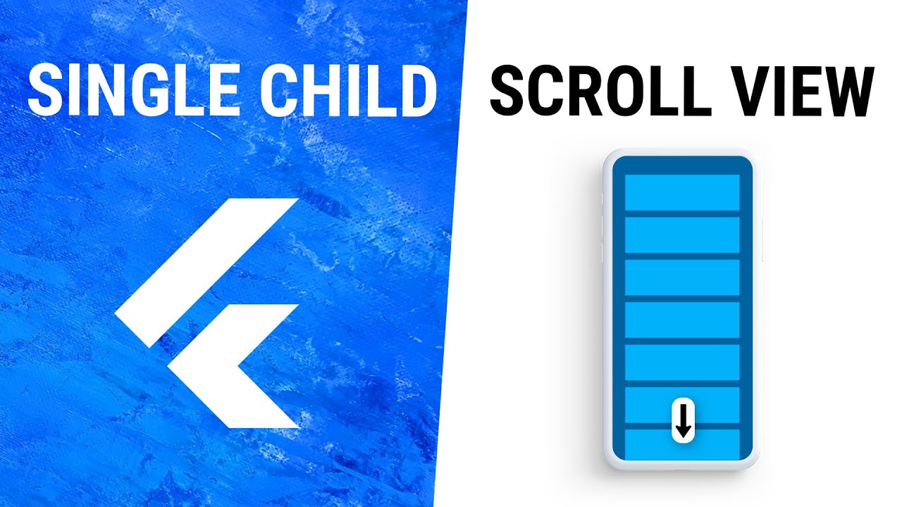 Flutter Singlechildscrollview Widget Youtube