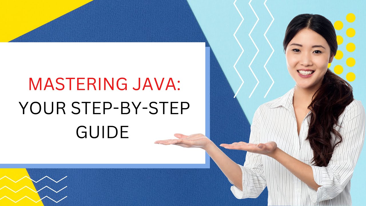 Mastering Java Your Step By Step Guide To Become A Coding Pro Youtube