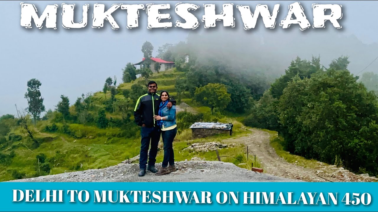 Delhi To Mukteshwar Hill Station On Royal Enfield New Himalayan 450
