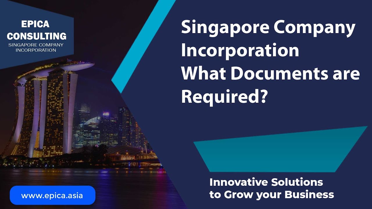 Singapore Company Formation Documents Required Youtube
