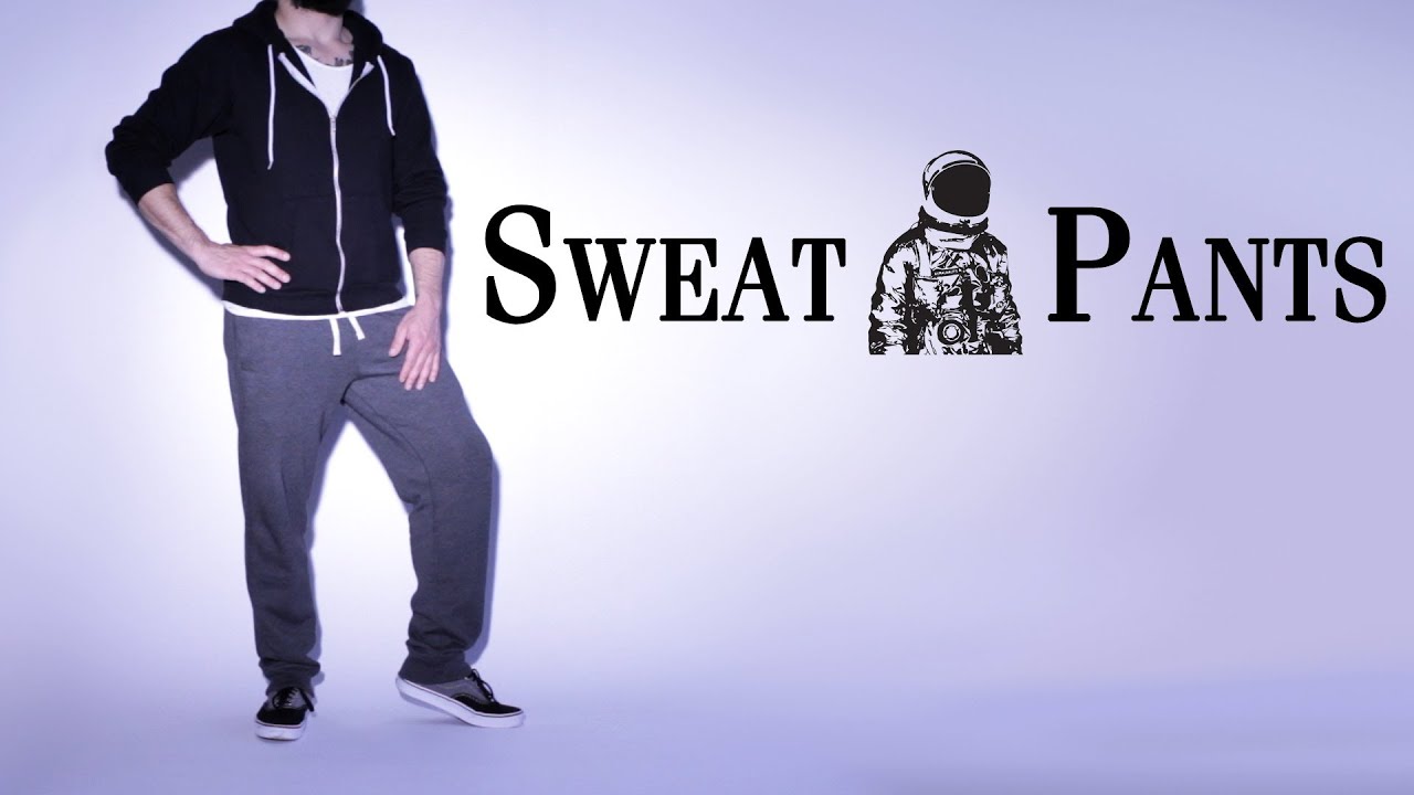 Sweatpants Youtube