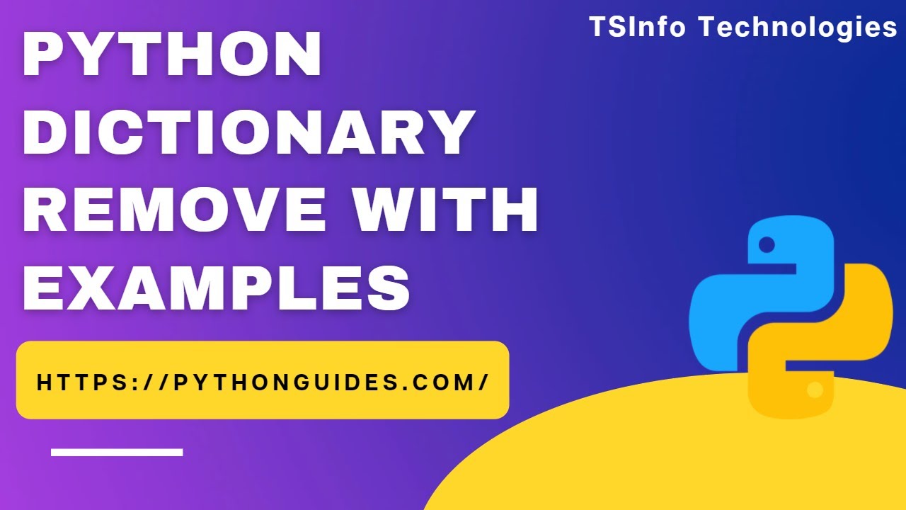 How To Remove Key From Dictionary In Python Python Dictionary Remove