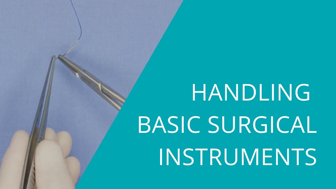 Handling Basic Surgical Instruments Youtube