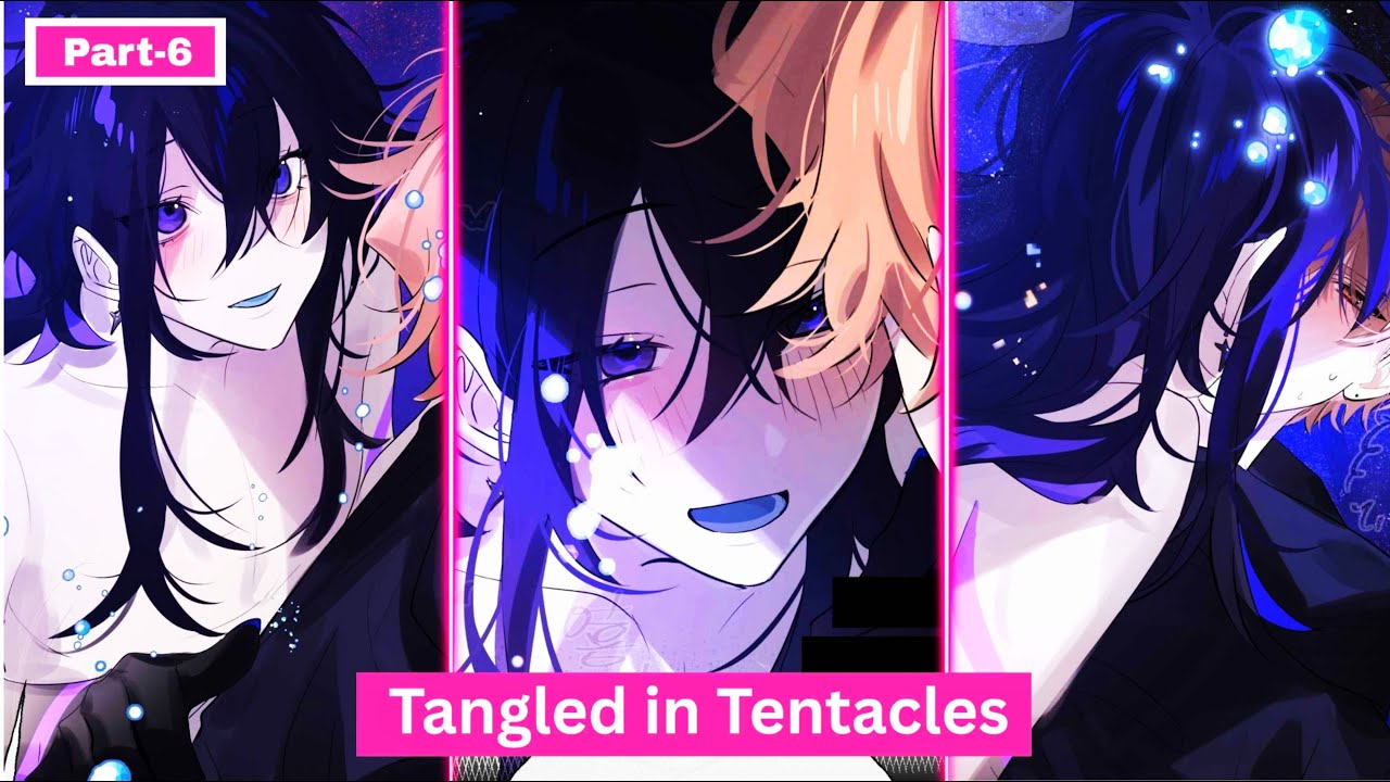 Tangled In Tentacles Part 6 Bl Manhua In Hindi Explained By Subh