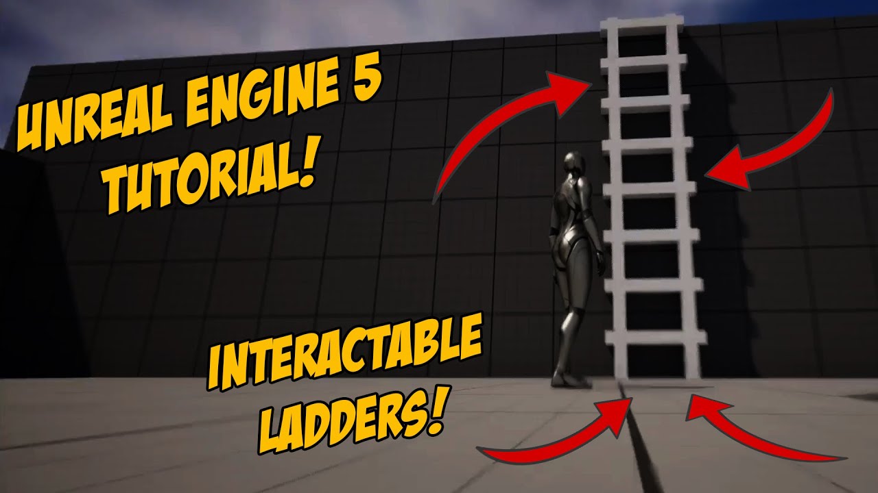 Scaling New Heights Adding Interactive Ladders In Ue5 Youtube