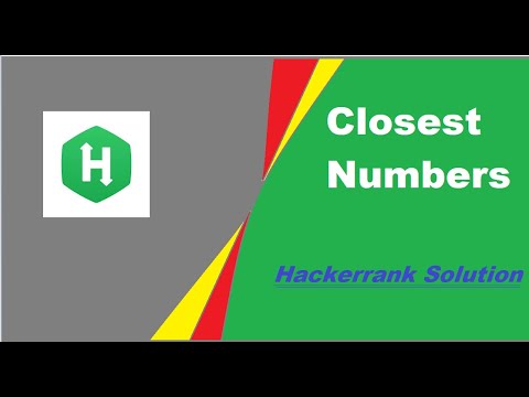 Closest Numbers Hackerrank Solution Youtube