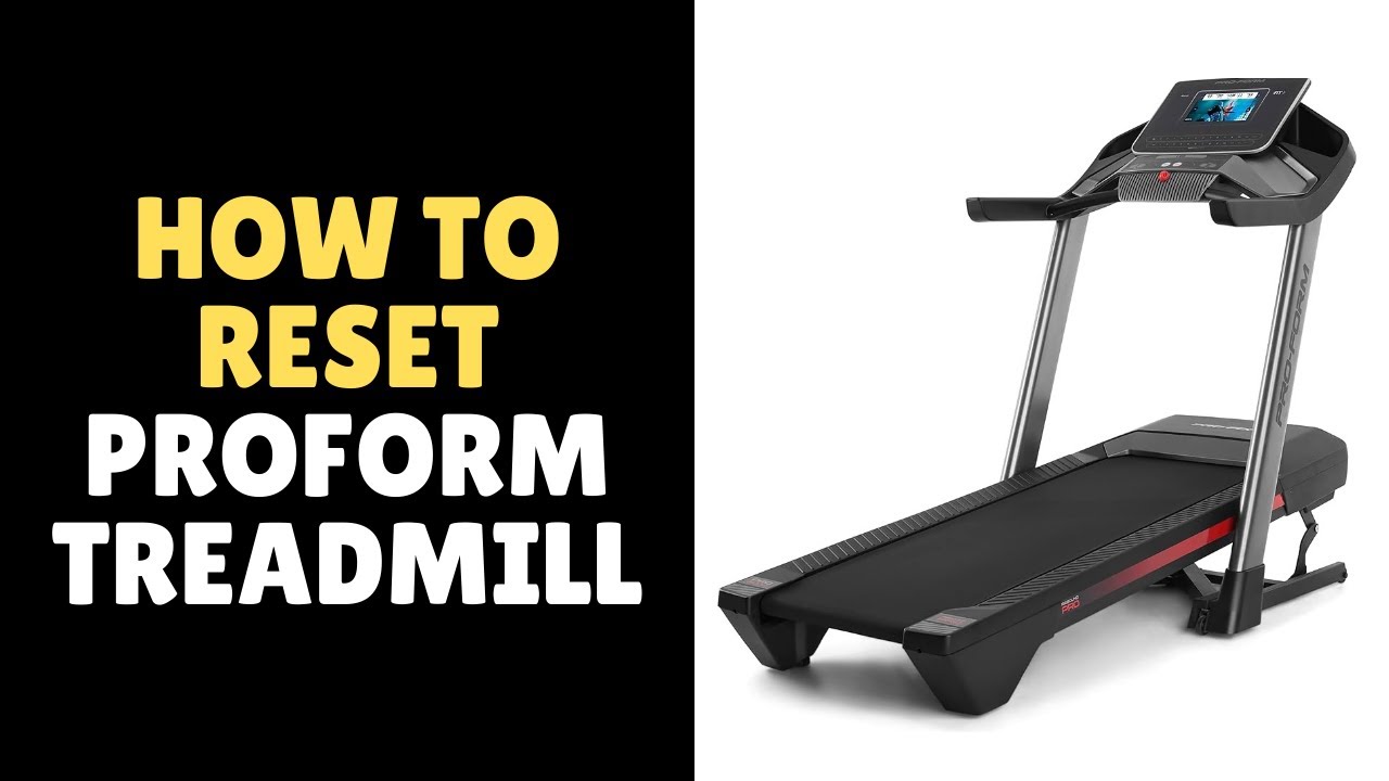 How To Reset A Proform Treadmill Youtube