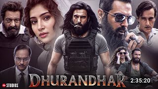 Dhurandhar Full Movie In Hindi 2025 Ranveer Singh New Movie Sara Arjun ...
