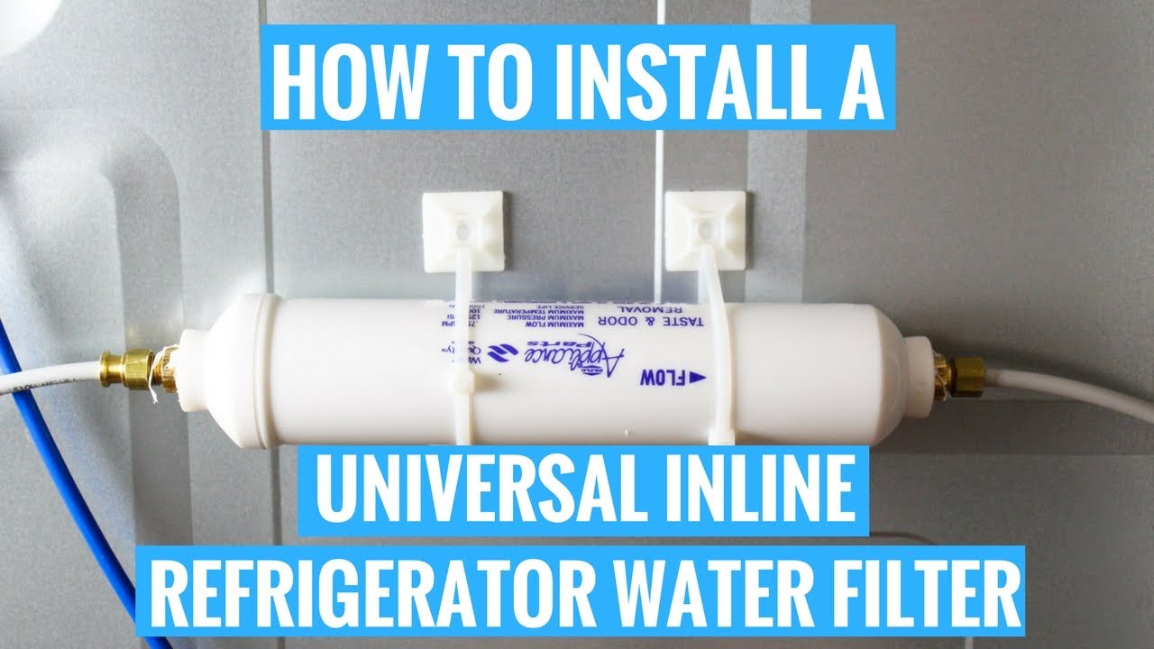 How To Install A Universal Inline Refrigerator Water Filter Youtube