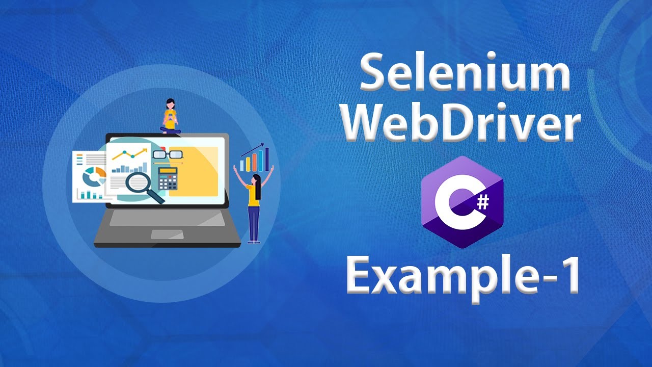 Selenium Webdriver C Example 1 Youtube