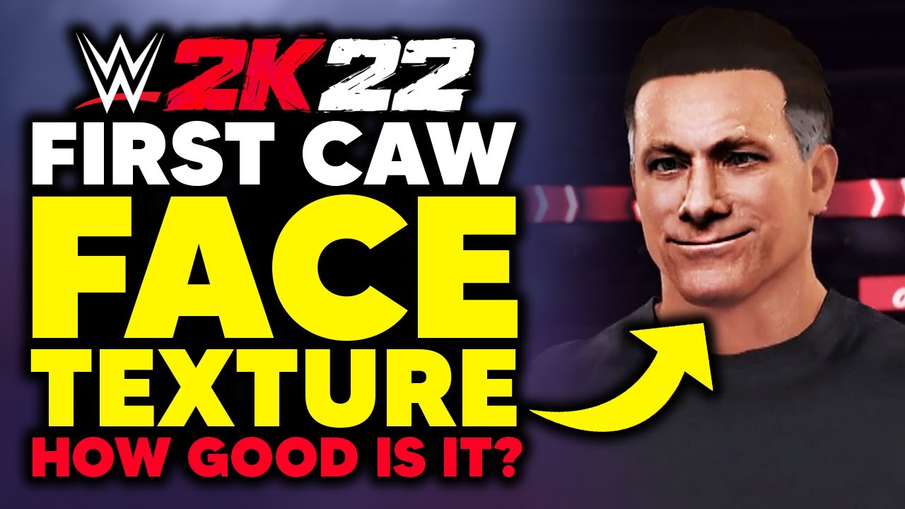 Wwe 2k22 First Caw Face Texture Revealed Youtube