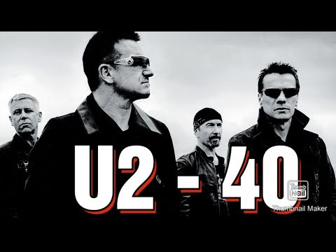 U2 40 Live Psalm 40 Youtube