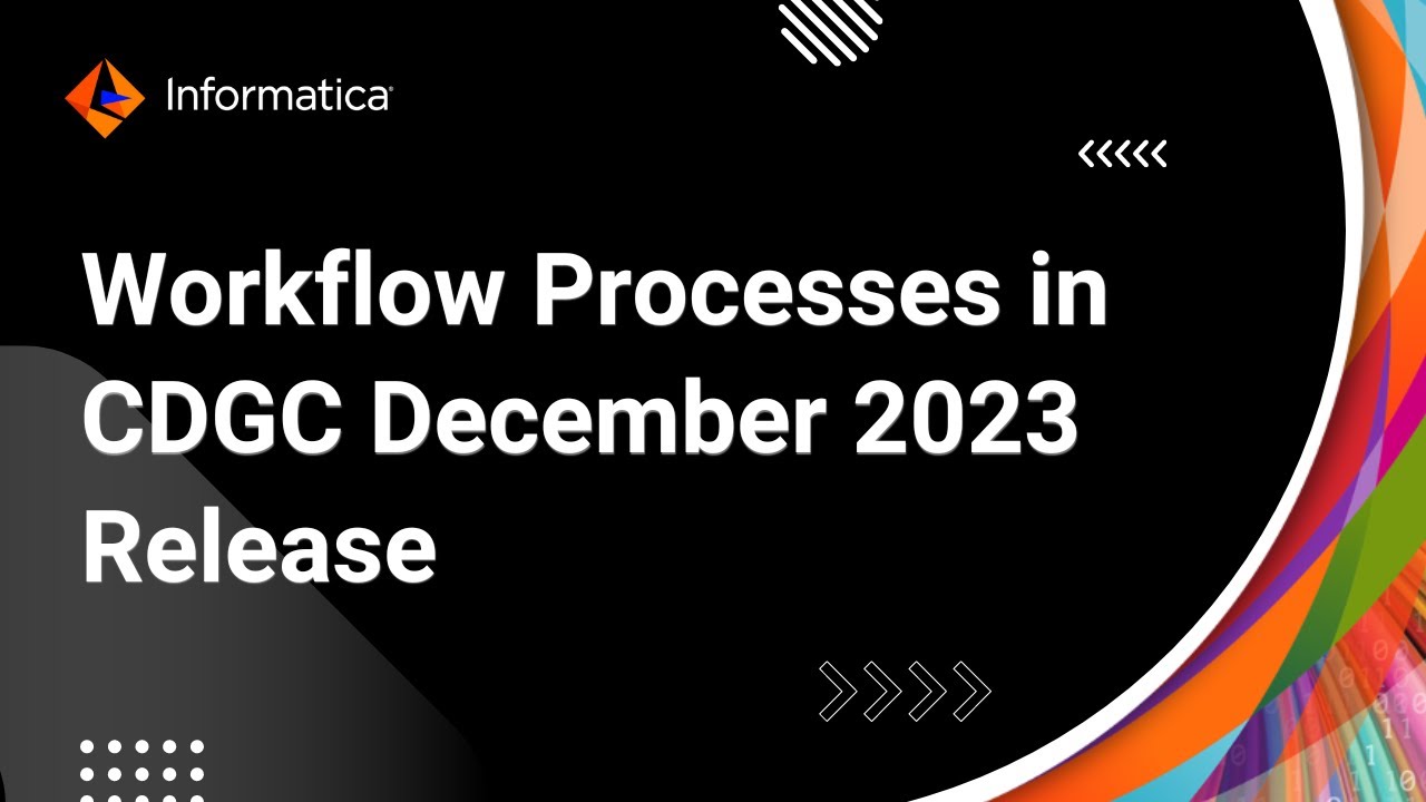 Workflow Processes In Cdgc December 2023 Release Youtube
