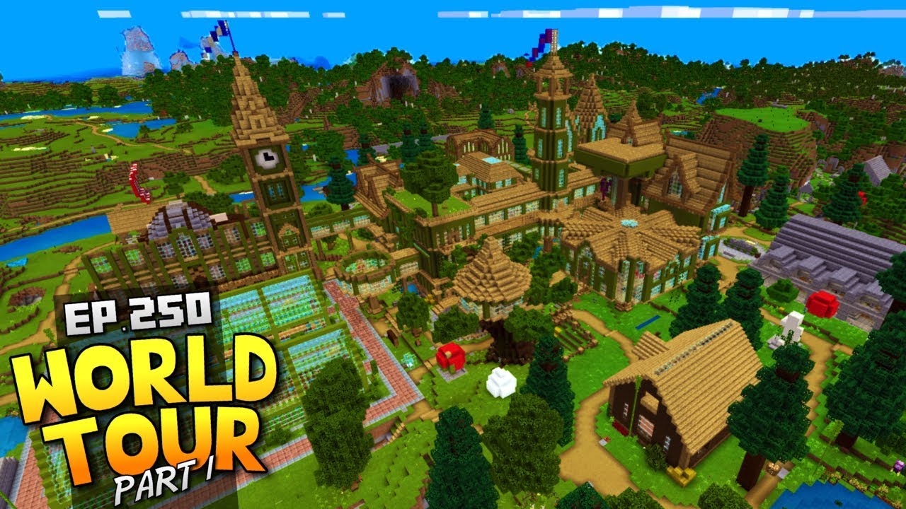 My Minecraft Survival World Tour Ep 250 Part 1 Download Youtube