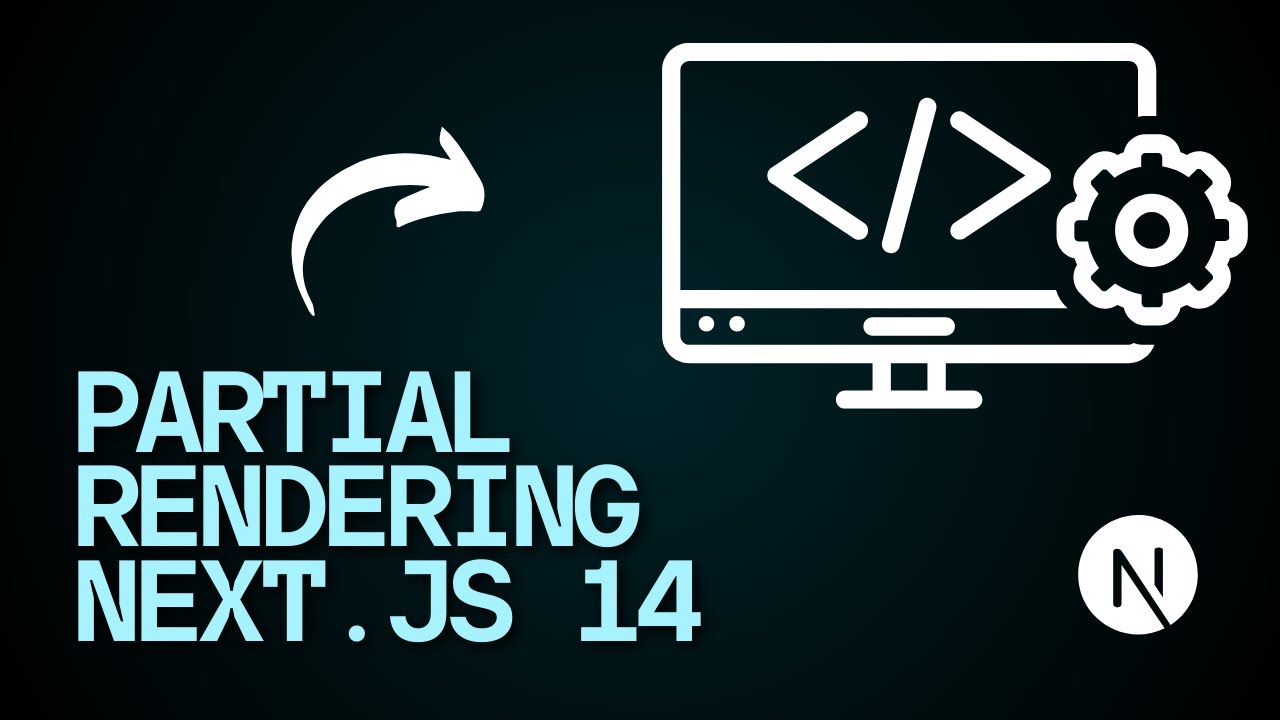 Master Partial Rendering In Next Js 14 A Complete Tutorial Youtube