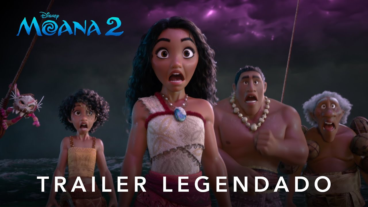 Moana 2 Trailer 2 Oficial Legendado Youtube