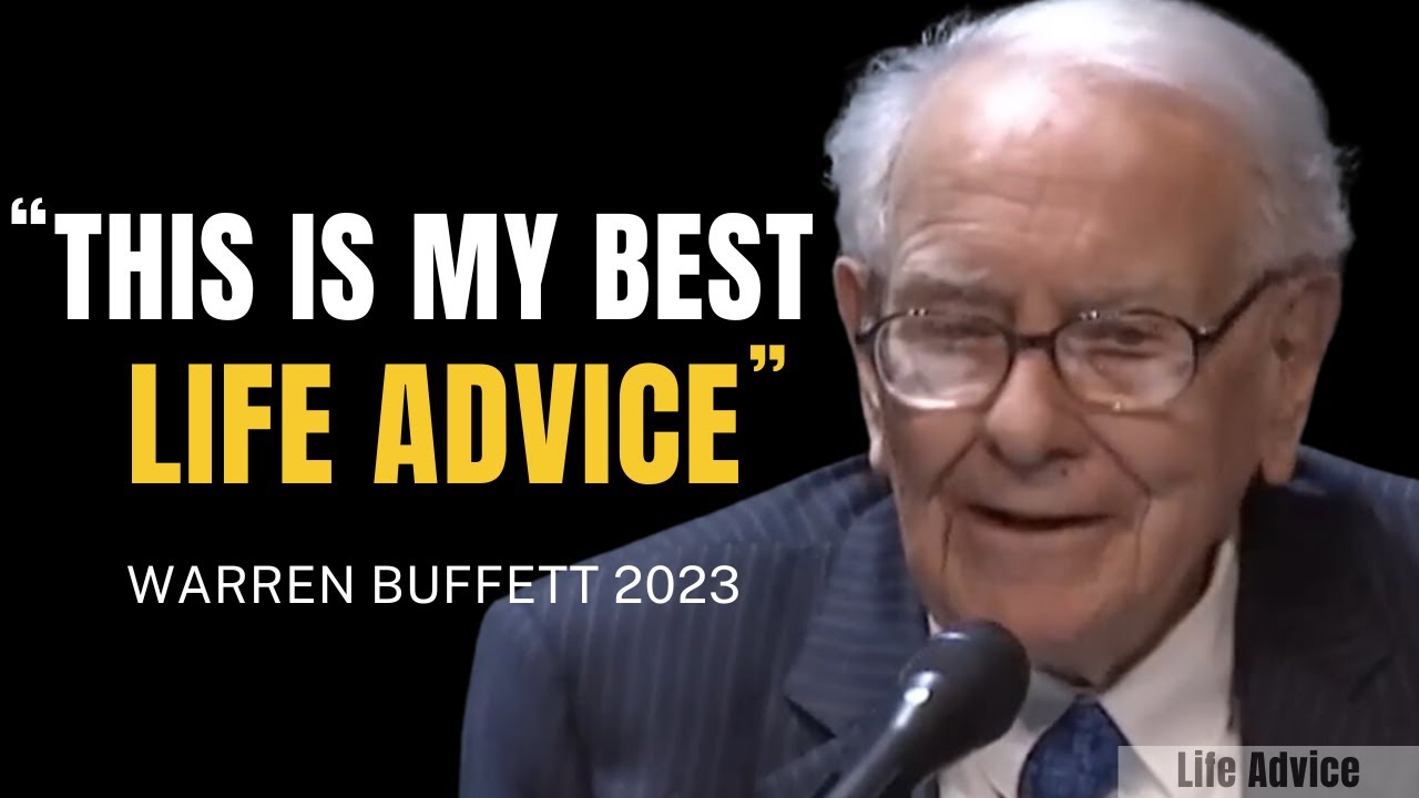 Warren Buffett S Life Advice Will Change You One Of The Greatest