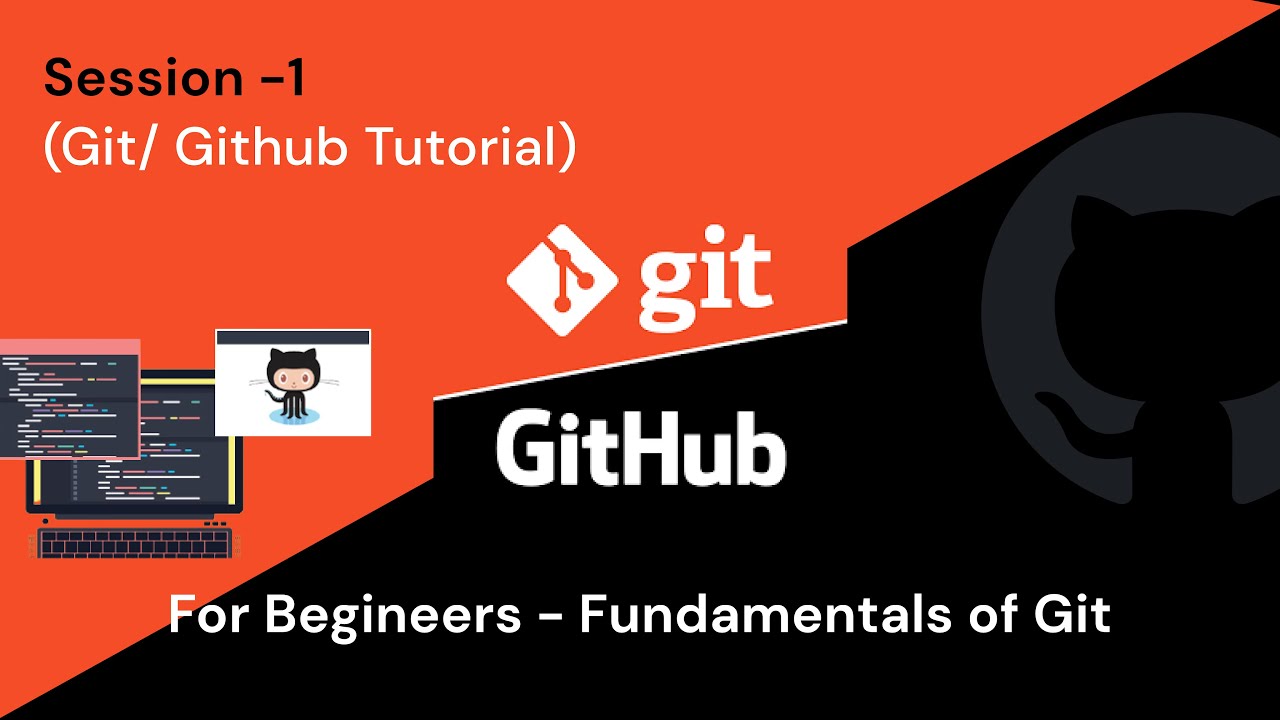 Git And Github Beginners Tutorial Session 1 Introduction Youtube