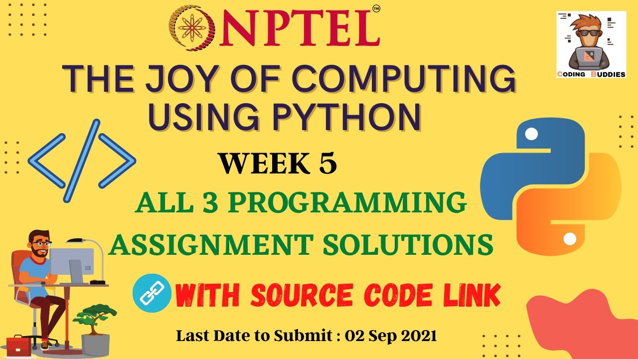 The Joy Of Computing Using Python Week 5 All Programming Assignments