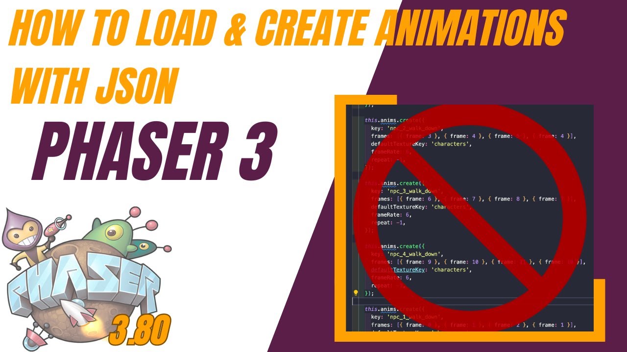 Phaser 3 Tutorial How To Load And Create Animations Via Json Youtube