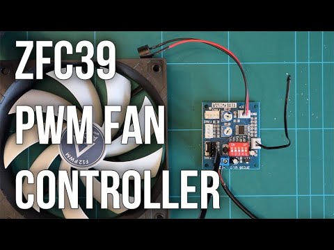 Zfc39 Pwm Fan Controller Youtube