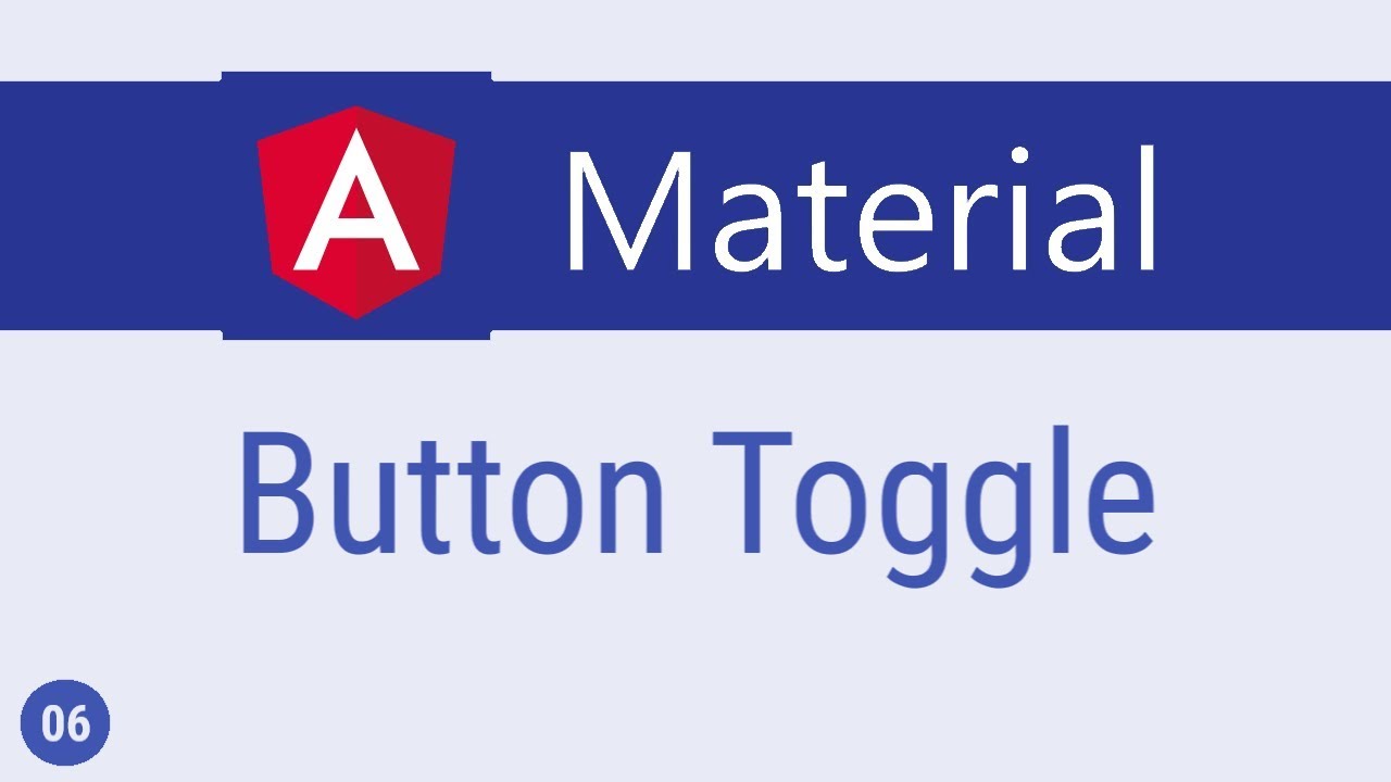 Angular Material Tutorial 6 Button Toggle Youtube