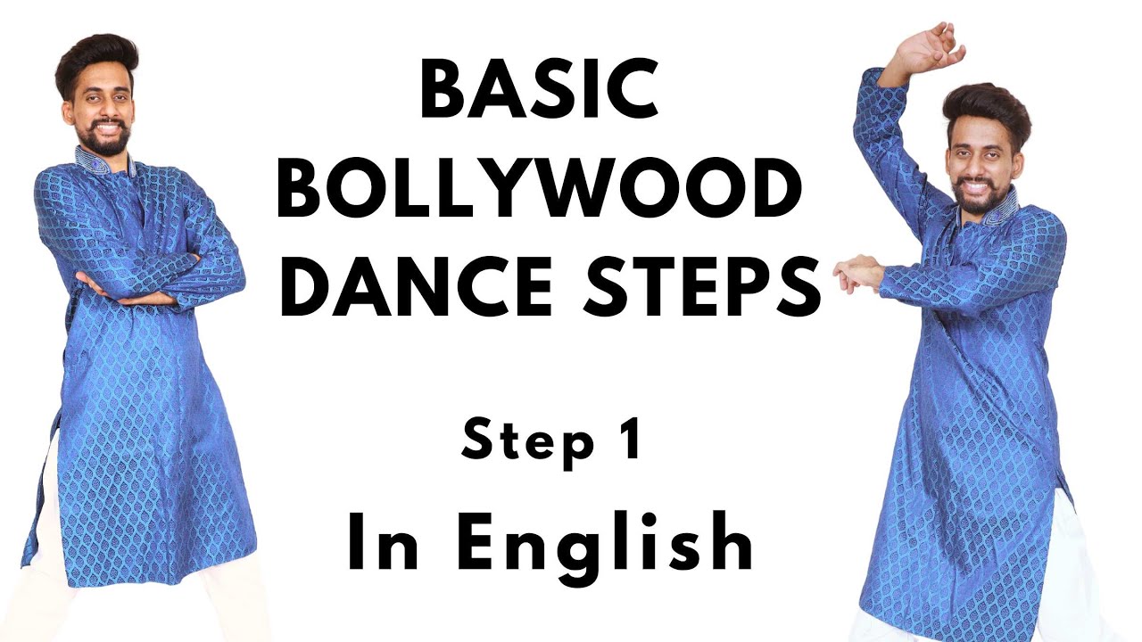 Basic Bollywood Dance Steps In English For Beginners Youtube