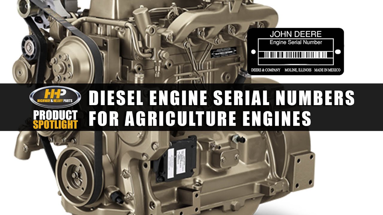 How To Locate Engine Serial Numbers On Caterpillar John Deere And