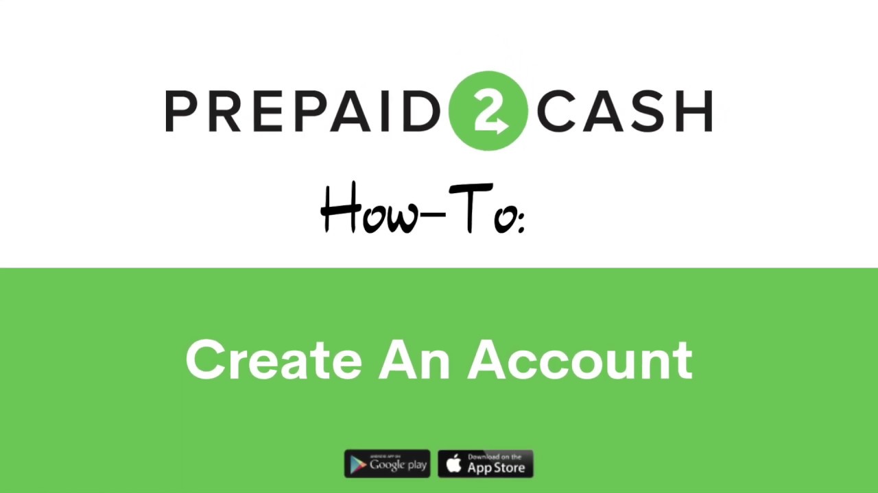 Prepaid2cash How To Create An Account Youtube