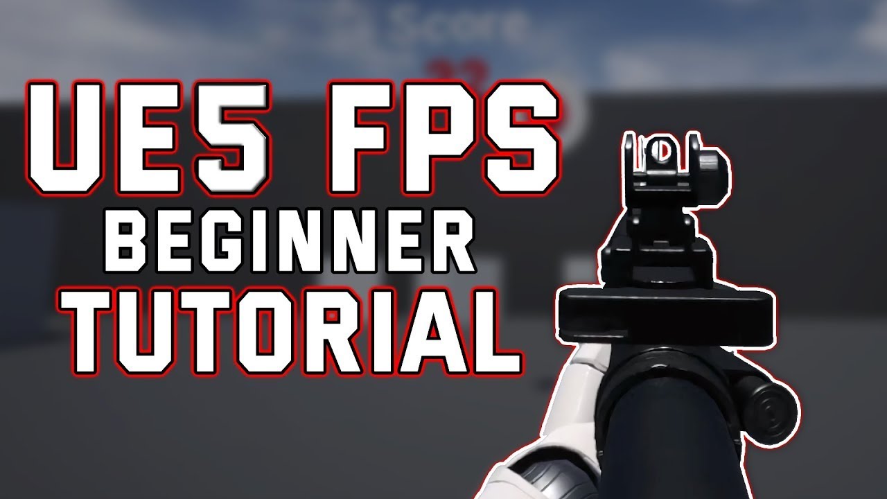 Unreal Engine 5 Beginner Tutorial Ue 5 Fps Tutorial Youtube