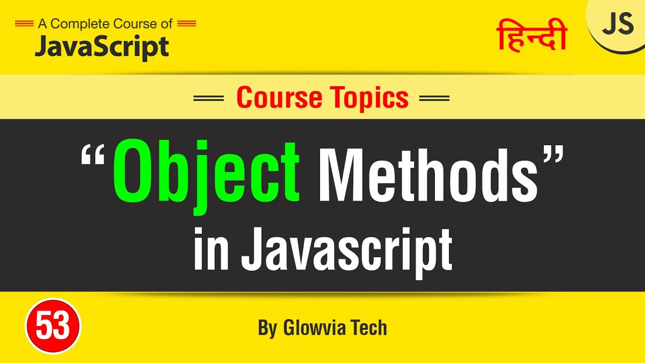 Object Method In Javascript Objects Function Tutorial In Hindi Urdu