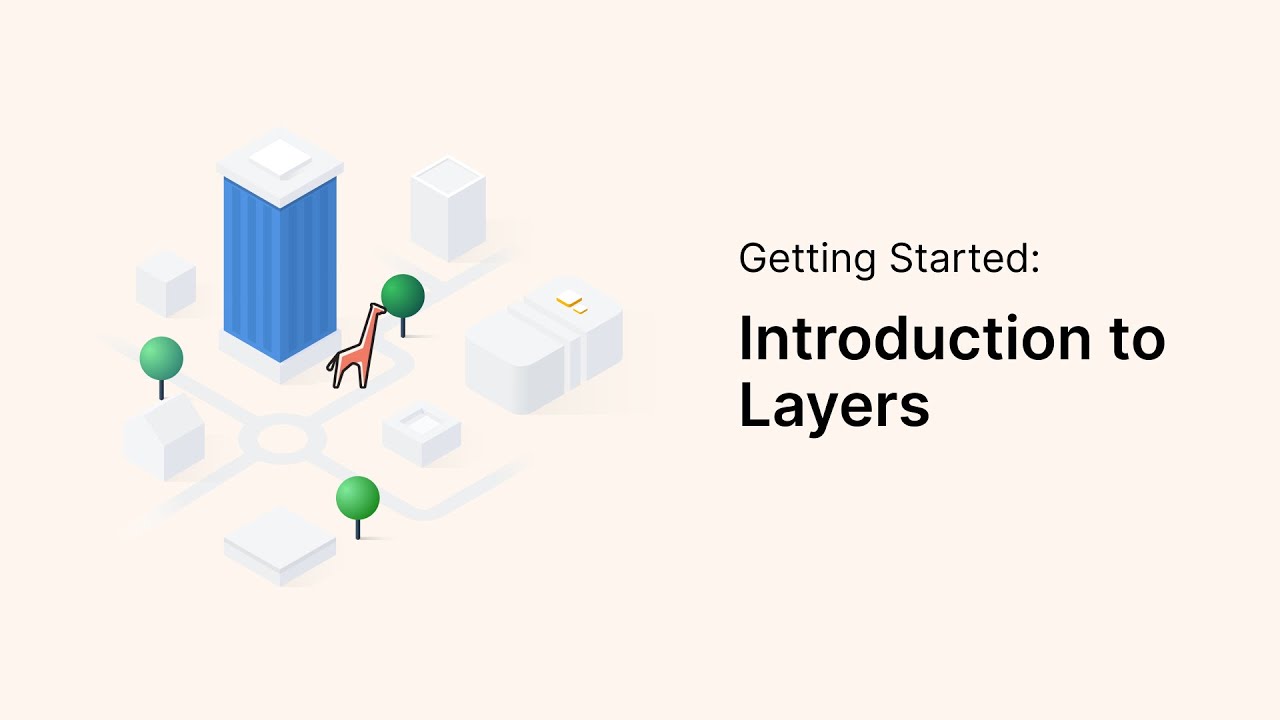 02 Introduction To Layers Youtube