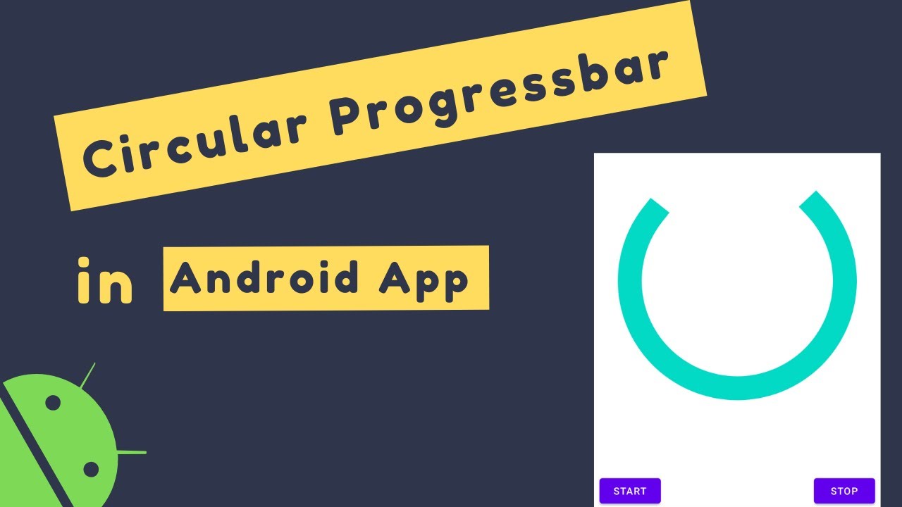 How To Make A Circular Progress Bar In Android Studio At Daryl Reif Blog